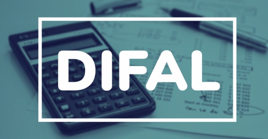 Como calcular o DIFAL por dentro e por fora